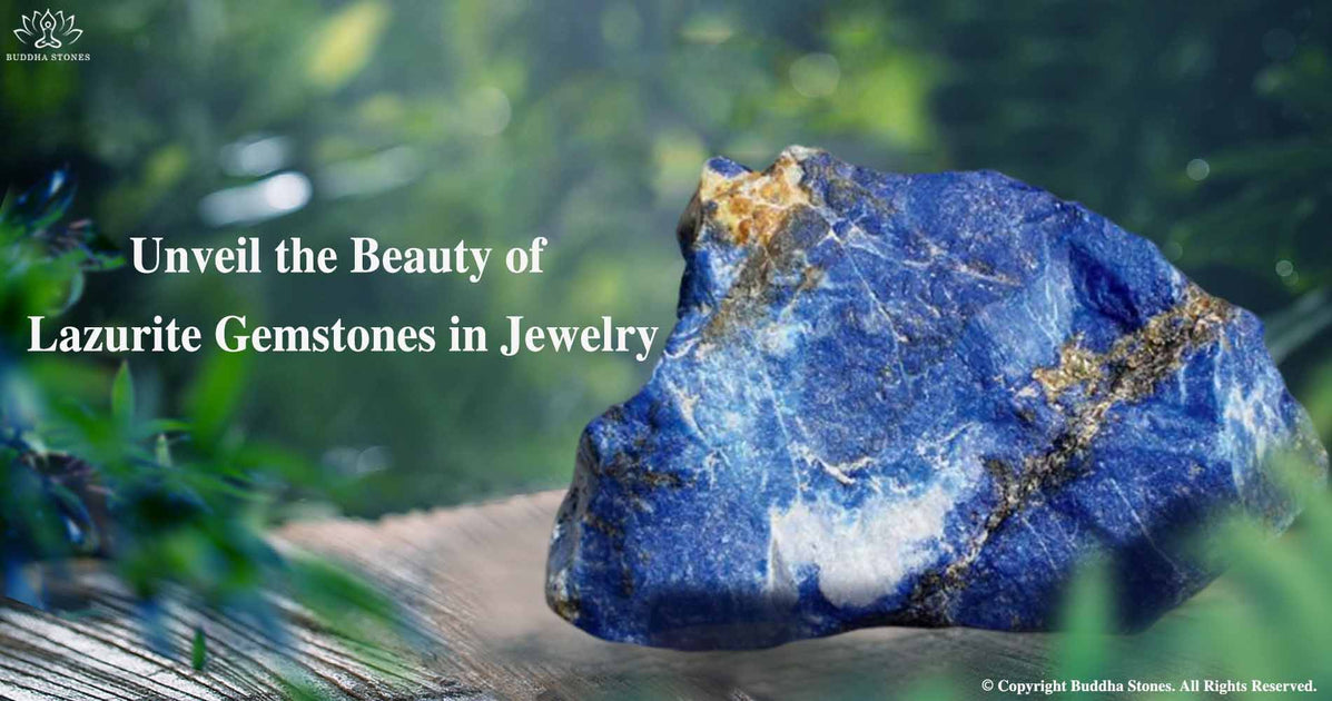 Unveil the Beauty of Lazurite Gemstones in Jewelry – buddhastoneshop